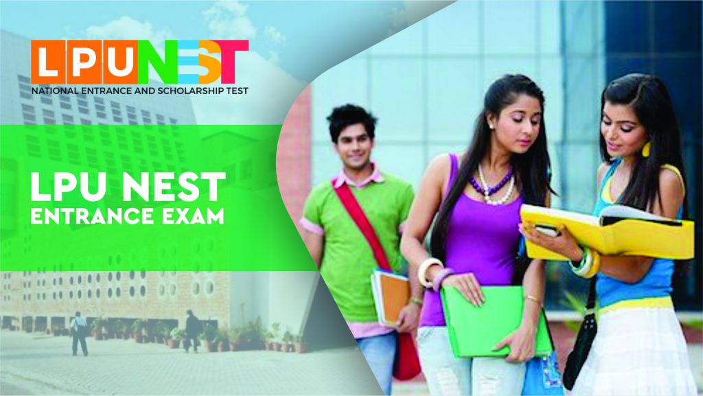LPU NEST 2024: Admission, Application Form, Eligibility Criteria, Courses, Fees & Exam Date